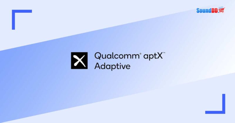 Qualcomm® aptX™ คืออะไร? ทำไมต้องรู้จัก - ซาวด์ดีดี ช็อป