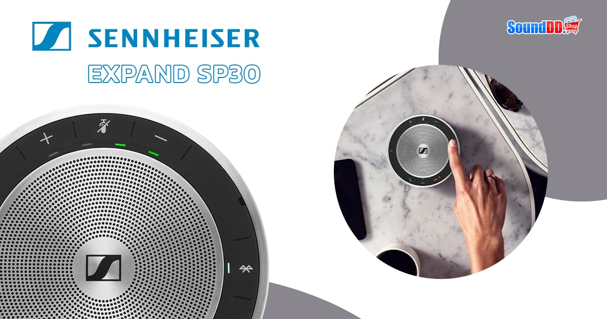 รีวิว SENNHEISER Expand SP30 ที่จะทำให้ WFH ของคุณราบรื่นขึ้น